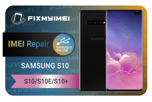 S10 S10+ S10 5g S10e Samsung Instant Blacklisted Bad IMEI Repair